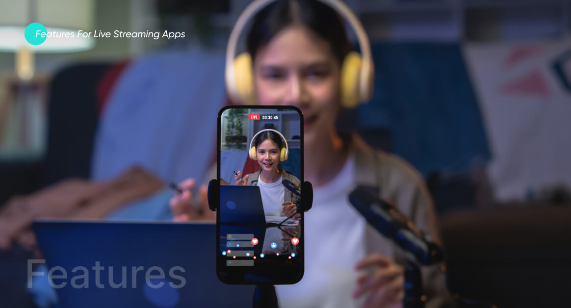 Live Streaming App Development - A Complete Guide - CodingPixel