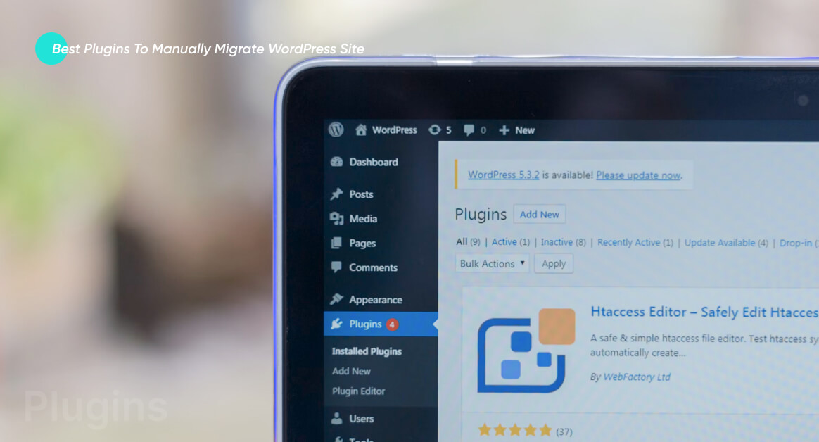 Manually Migrate WordPress Site I Reasons, Process & Plug-ins